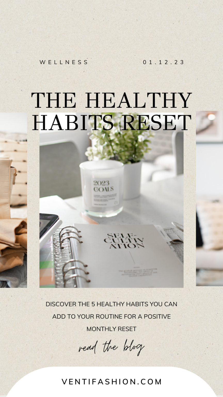 5 Healthy Habits to Reset Your Life - Venti Fashion